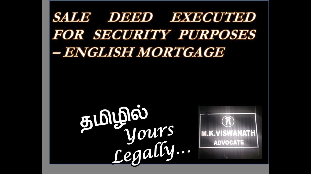 SALE DEED EXECUTED AS SECURITY FOR MORTGAGE – HOW TO PROVE - YouTube