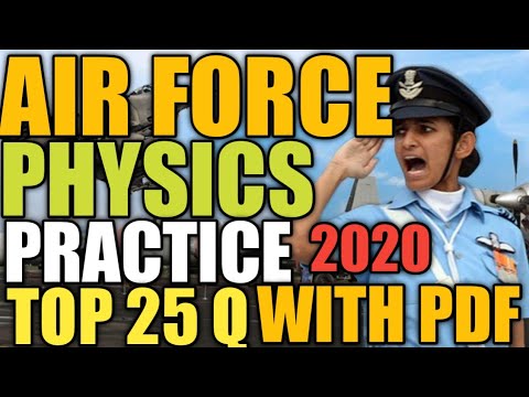 TOP 25 QUESTION PHYSICS FOR AIR FORCE 2020।। CONCEPTS WITH DISCUSS ...