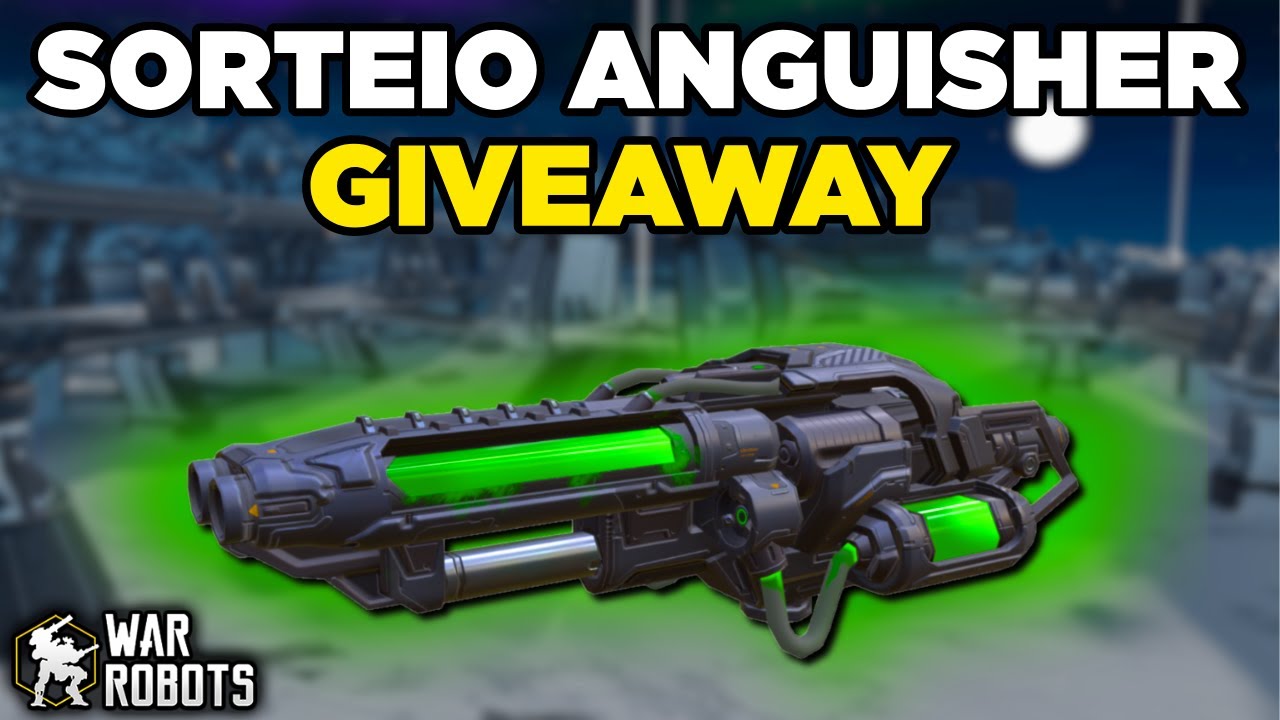 SORTEIO NOVA ARMA ALFA DE TITAN ANGUISHER War Robots #WRwinAnguisher ...