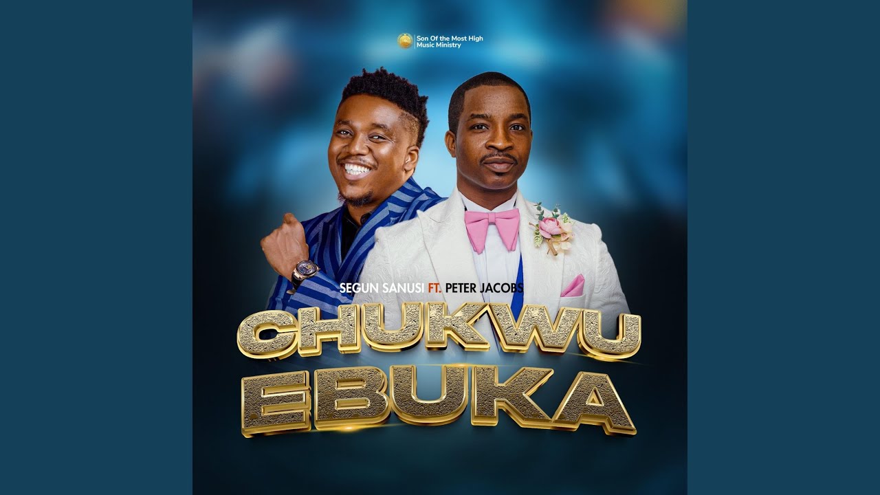 Chukwu Ebuka (feat. Peter Jacobs) - YouTube