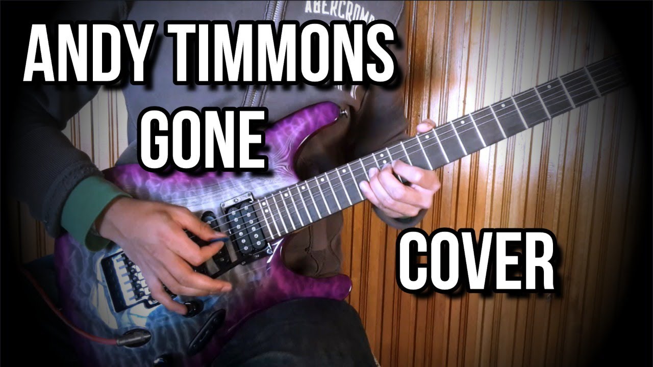 Andy Timmons - Gone cover - YouTube