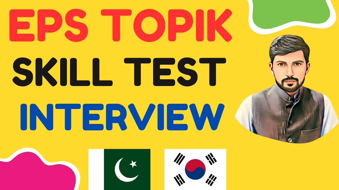 Interview Questions for EPS TOPIK South Korea Work Visa - YouTube