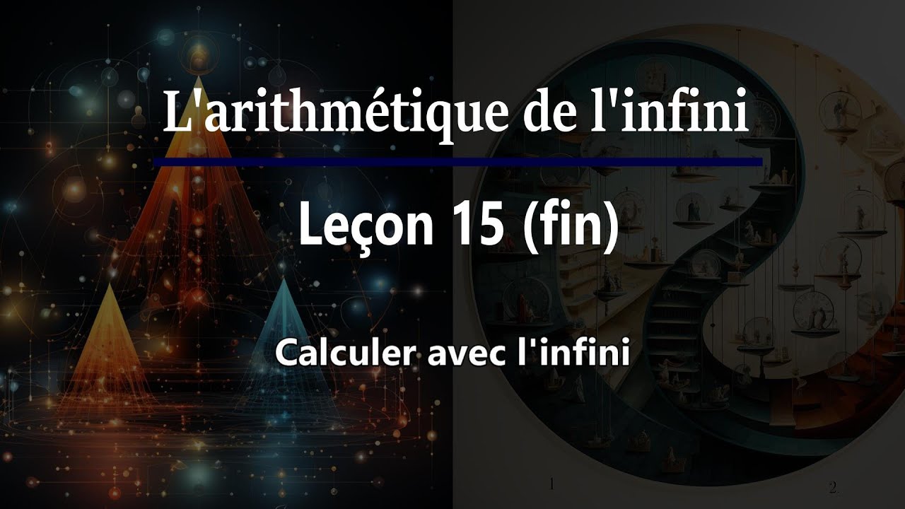 Leçon *15 Les calculs de l'infini sur les nombres ordinaux : concept ...