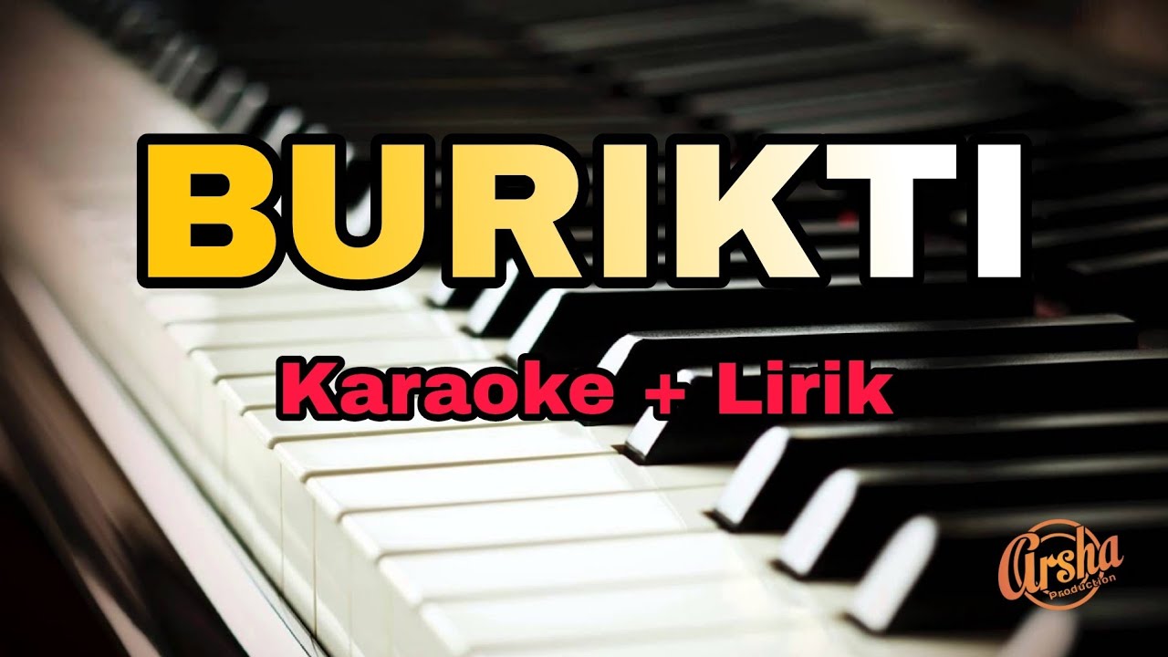 Karaoke Burikti || Ai Khodijah ( Karaoke + Lirik ) Kualitas Jernih ...
