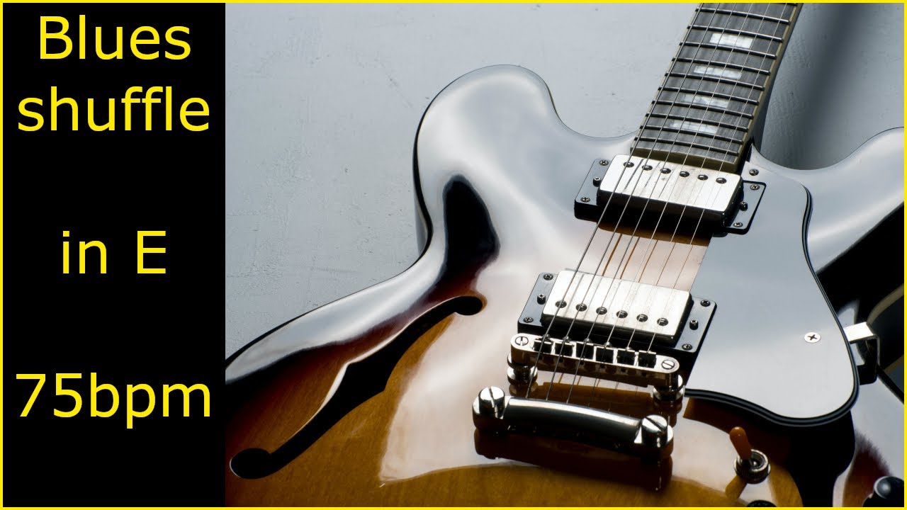 Blues in E Backing Track - Bass and Drums Shuffle - 75 bpm - YouTube