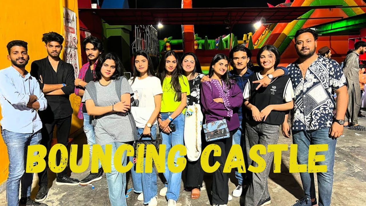 Hum sab Bouncing Castle gaye 😄 ️| Sab ko boht mza aya - YouTube