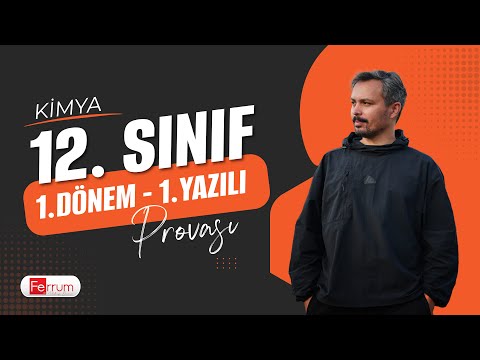 12. Sınıf Kimya Yazılıya Hazırlık | 1. Dönem 1. Yazılı