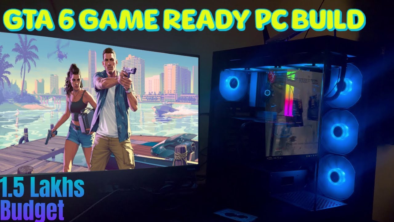 GTA 6 Ready PC Build Under ₹1.5 Lakh | Gaming + Editing Beast! - YouTube