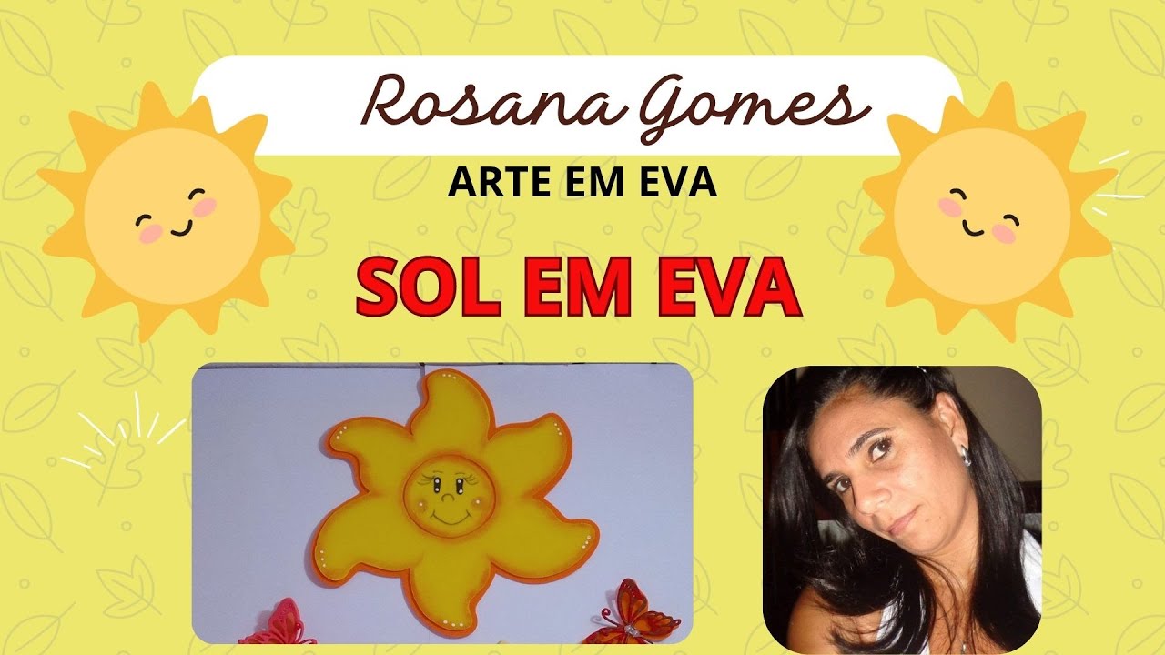 COMO FAZER SOL EM EVA de forma fácil e decorar sua sala de aula com os ...