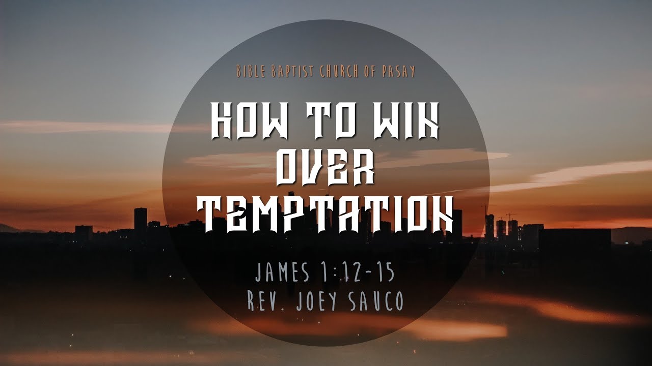 HOW TO WIN OVER TEMPTATION - YouTube