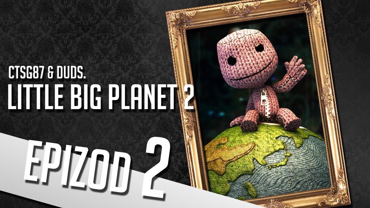Little Big Planet 2 - #02 - YouTube