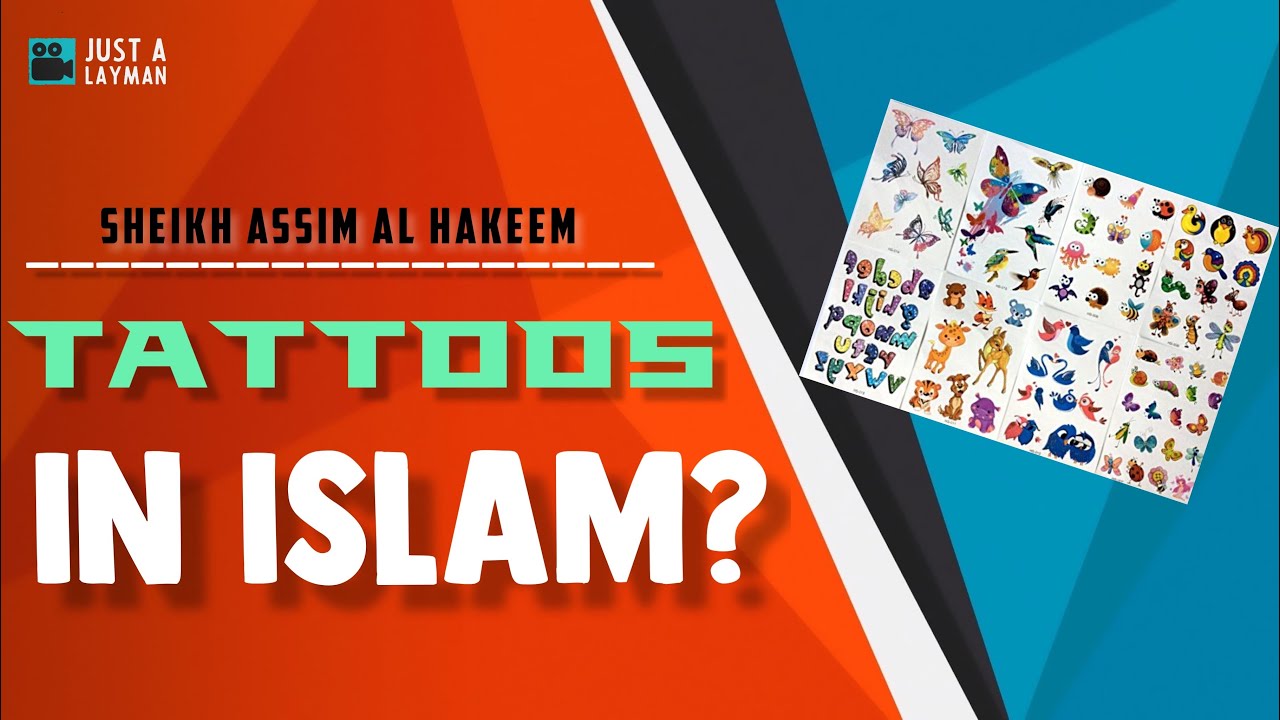 Why are Tattoos Haram? | Sheikh Assim Al Hakeem -JAL - YouTube