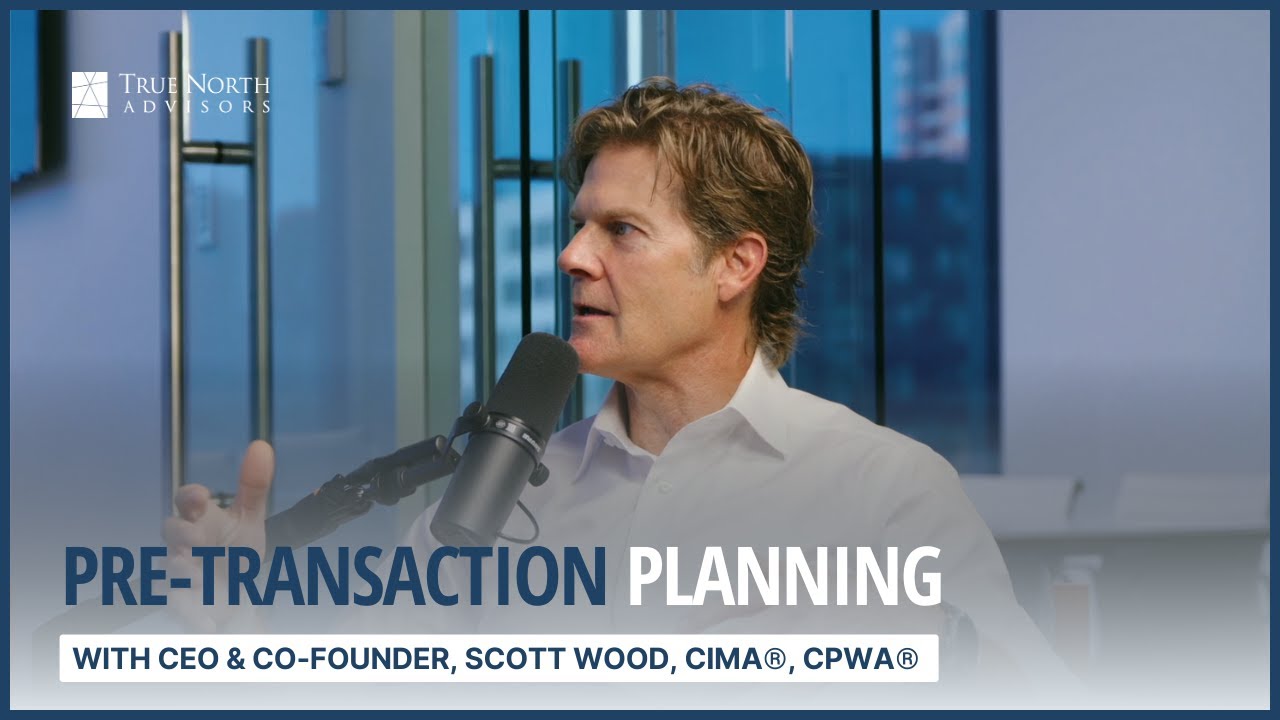 True North Advisors - Pre-Transaction Planning Solution - YouTube