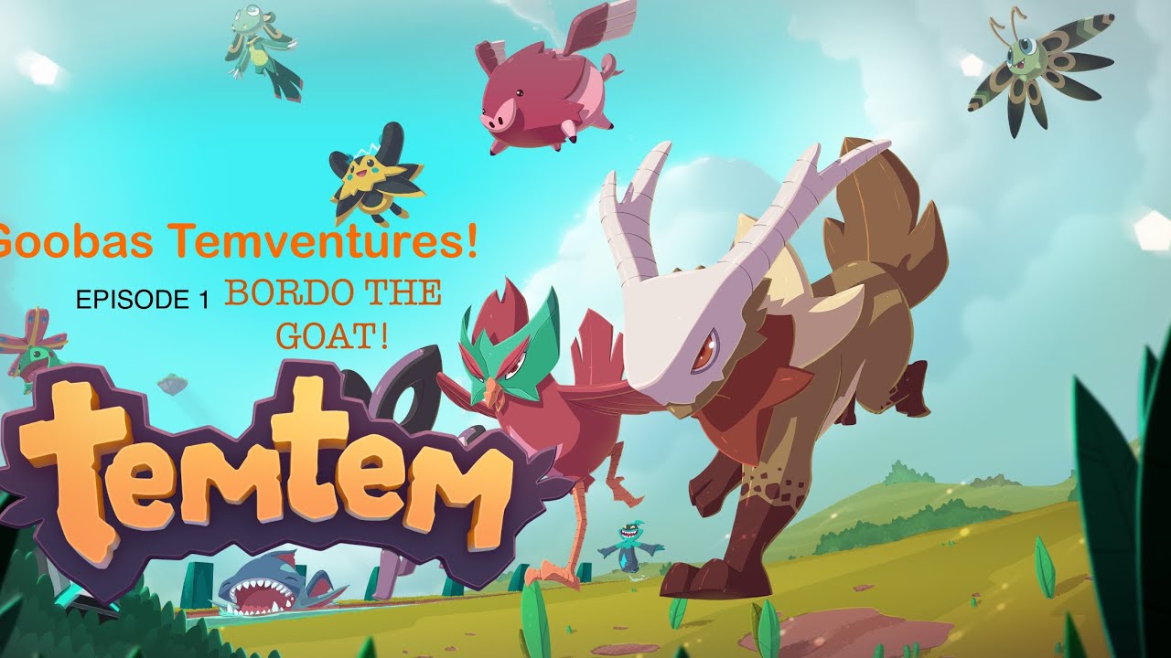 Goobas Temventures! (Episode 1, BORDO THE GOAT 🗣️) - YouTube
