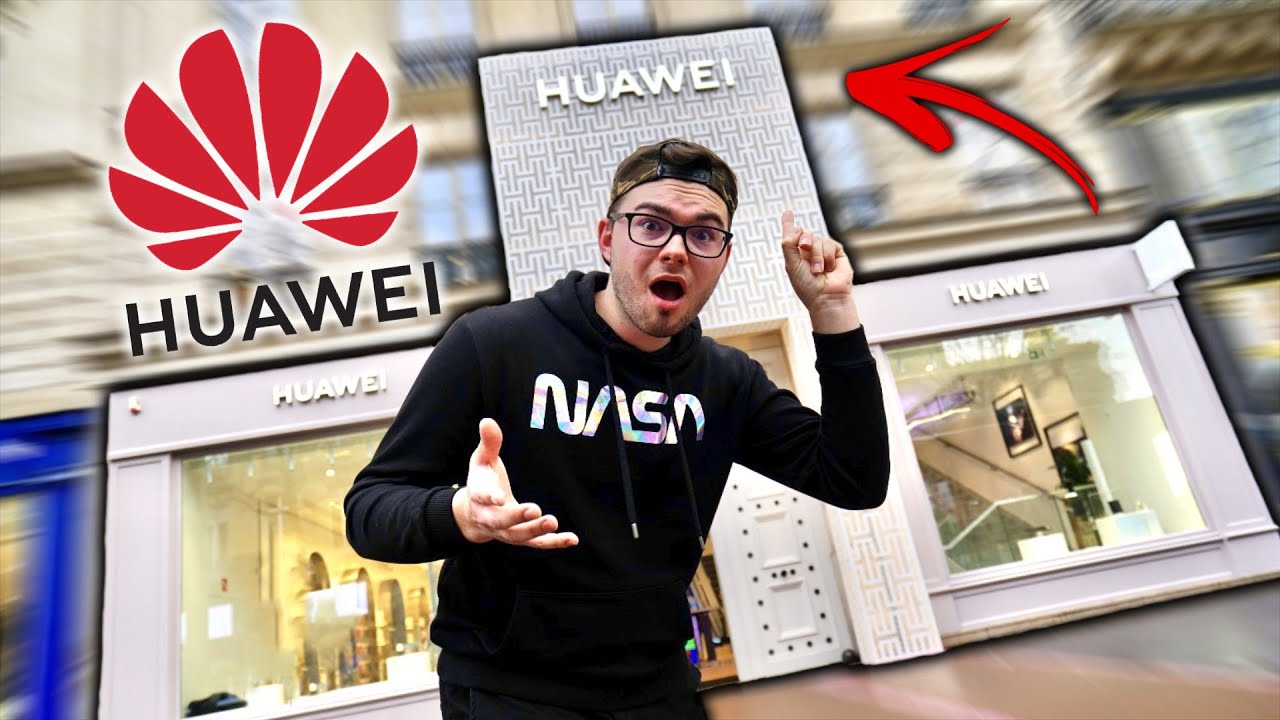 JE VISITE LA PREMIÈRE BOUTIQUE HUAWEI DE FRANCE ! (Exclu) - YouTube