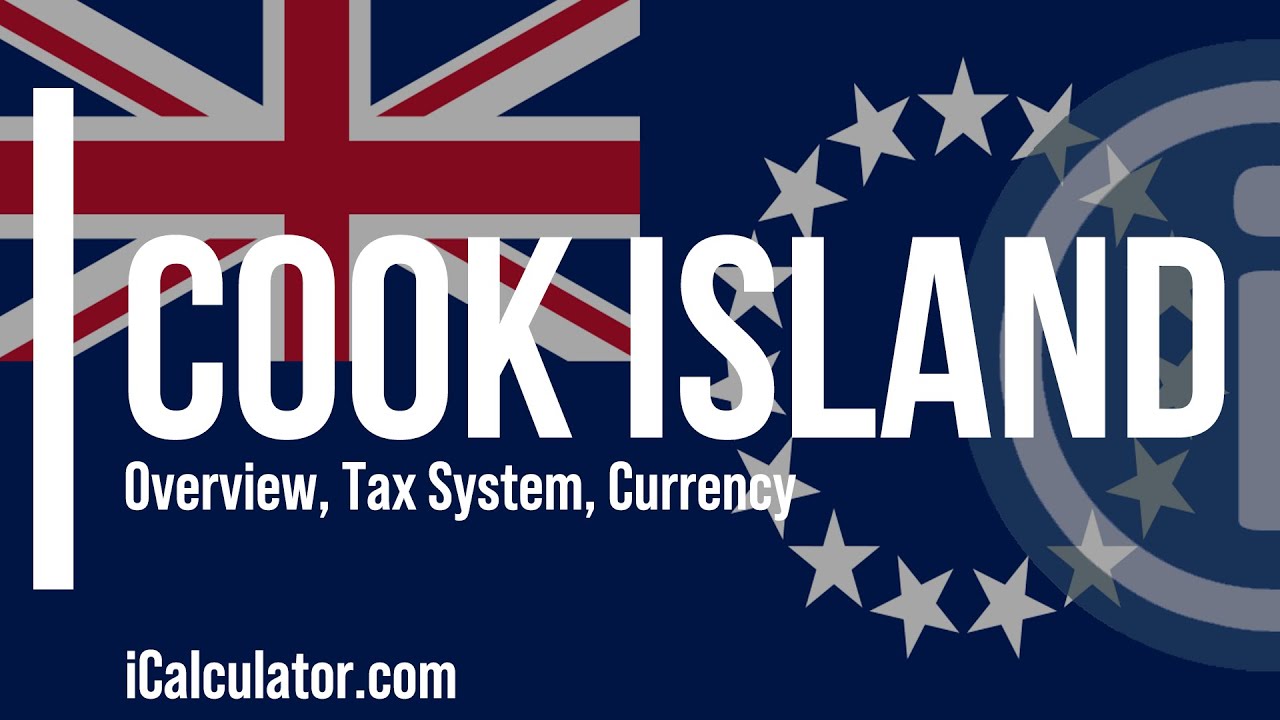 Cook Islands Tax System - A Brief Overview - YouTube