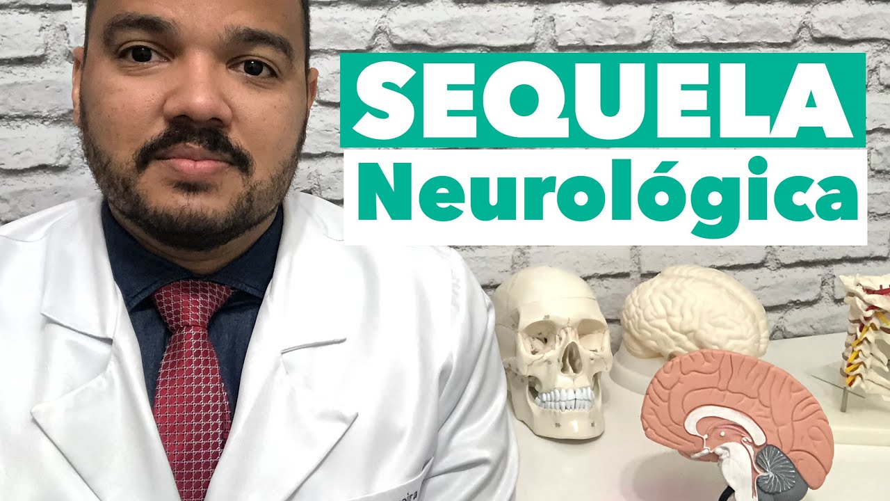 Sequela Neurológica - YouTube