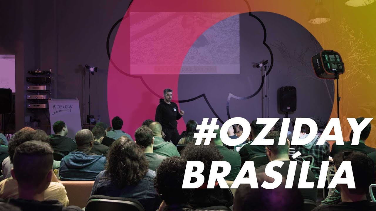 OZI DAY O Workshop em Brasília - OZI VLOG #448 - YouTube