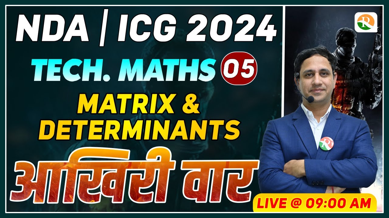 MATRIX & DETERMINANTS Practice -1 | Maths Practice for NDA 2024 ...