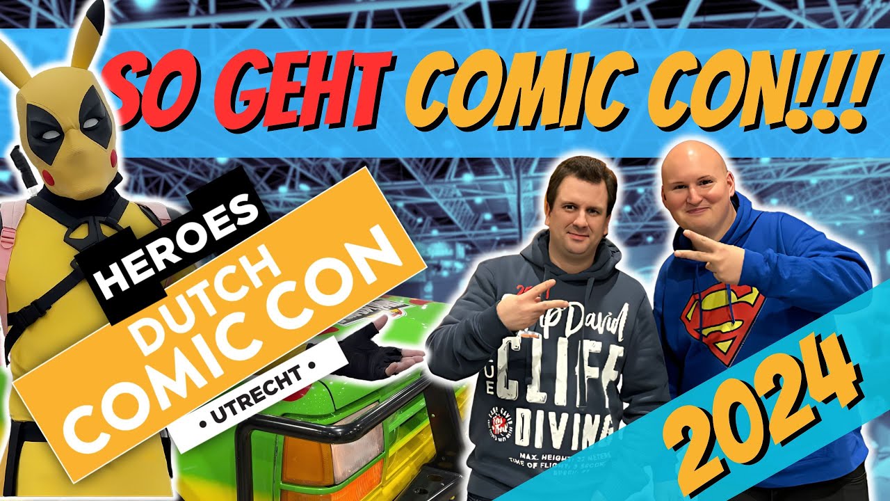 Heroes Dutch Comic Con Summer 2024 - Best Moments & Highlights! - YouTube