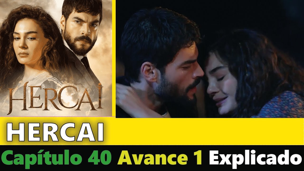 Hercai Capítulo 40 Avance 1 En Español Completo | Explicado - YouTube