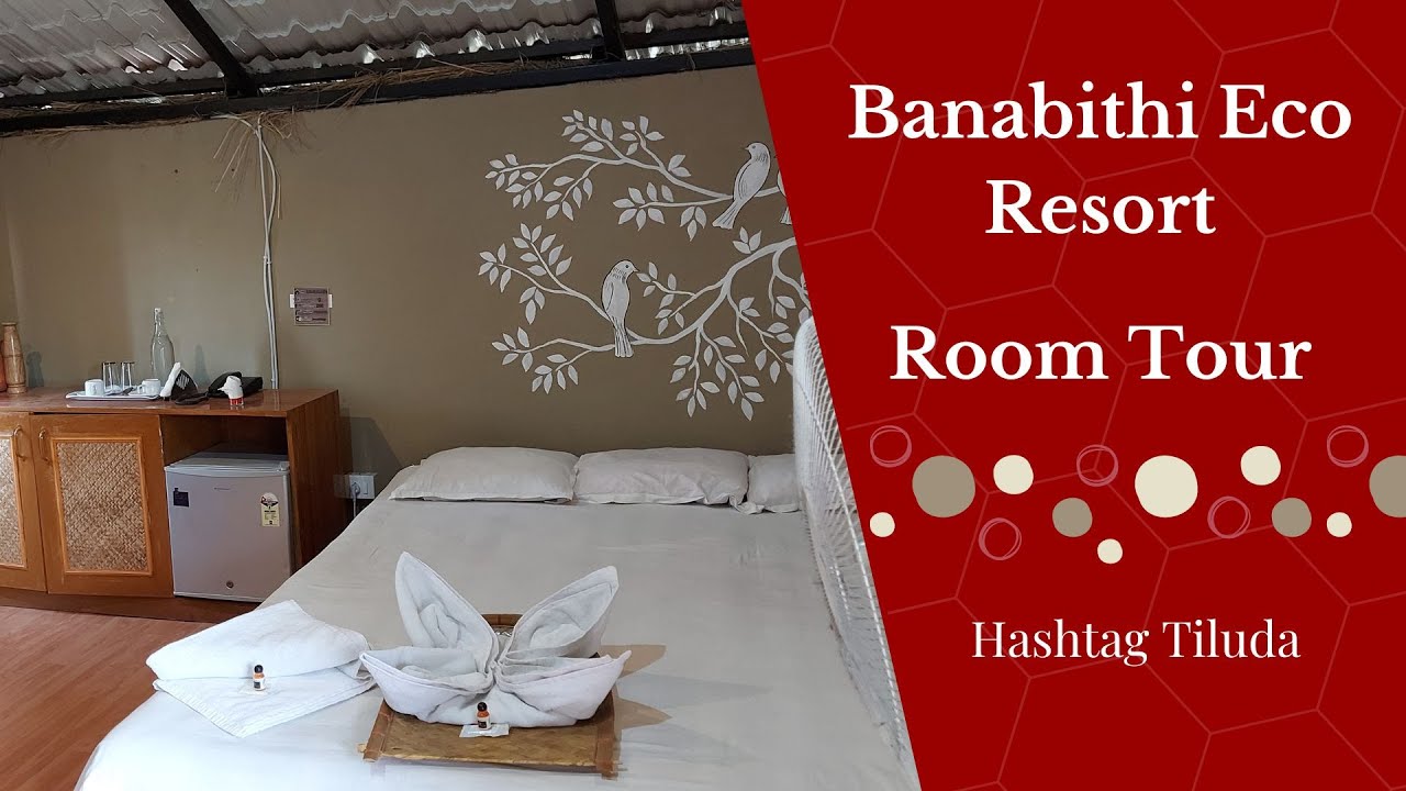 Banabithi Eco Resort || Room Tour || Sundargram Eco Resort - YouTube