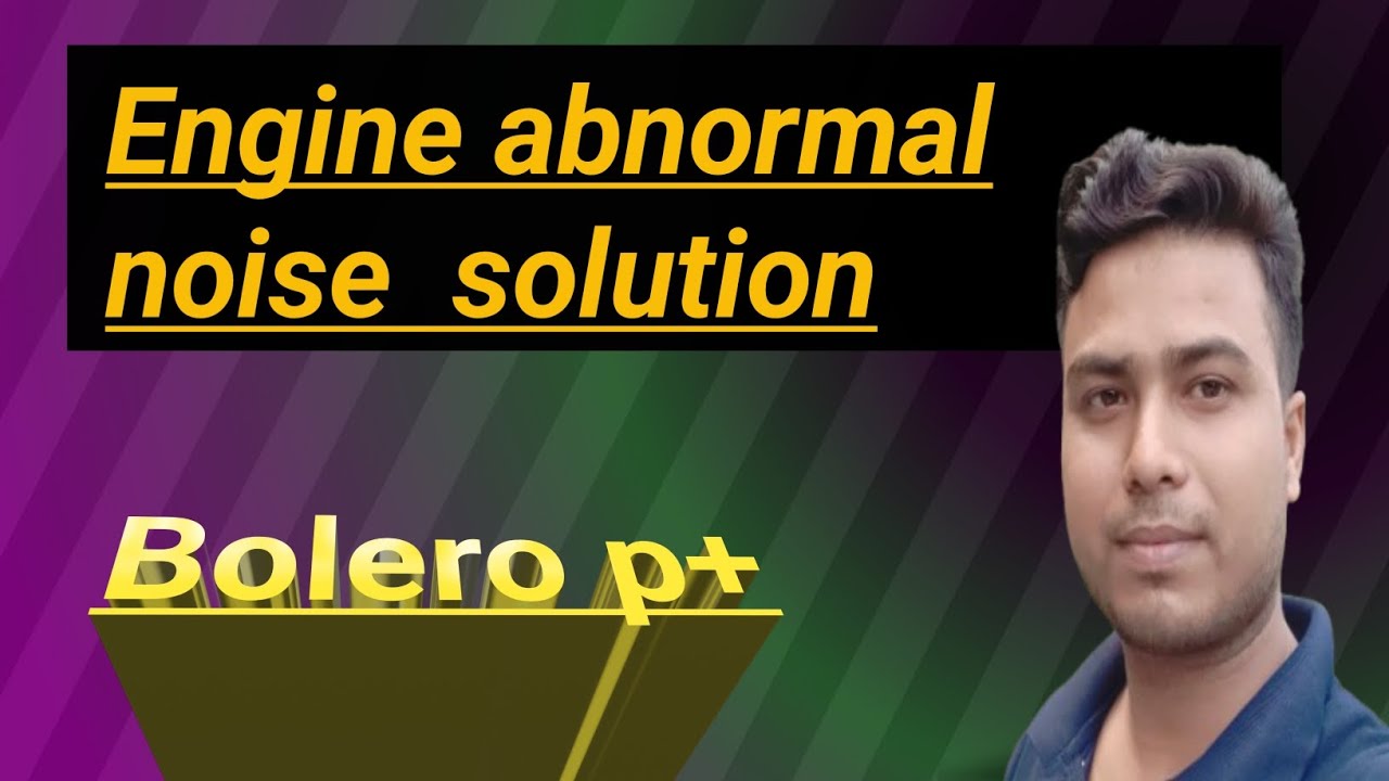 Engine noise Bolero power plus - YouTube