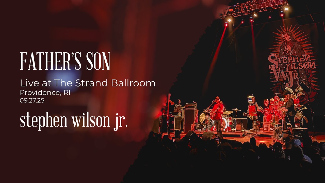 Stephen Wilson Jr. – Father’s Son (Live at The Strand Ballroom ...