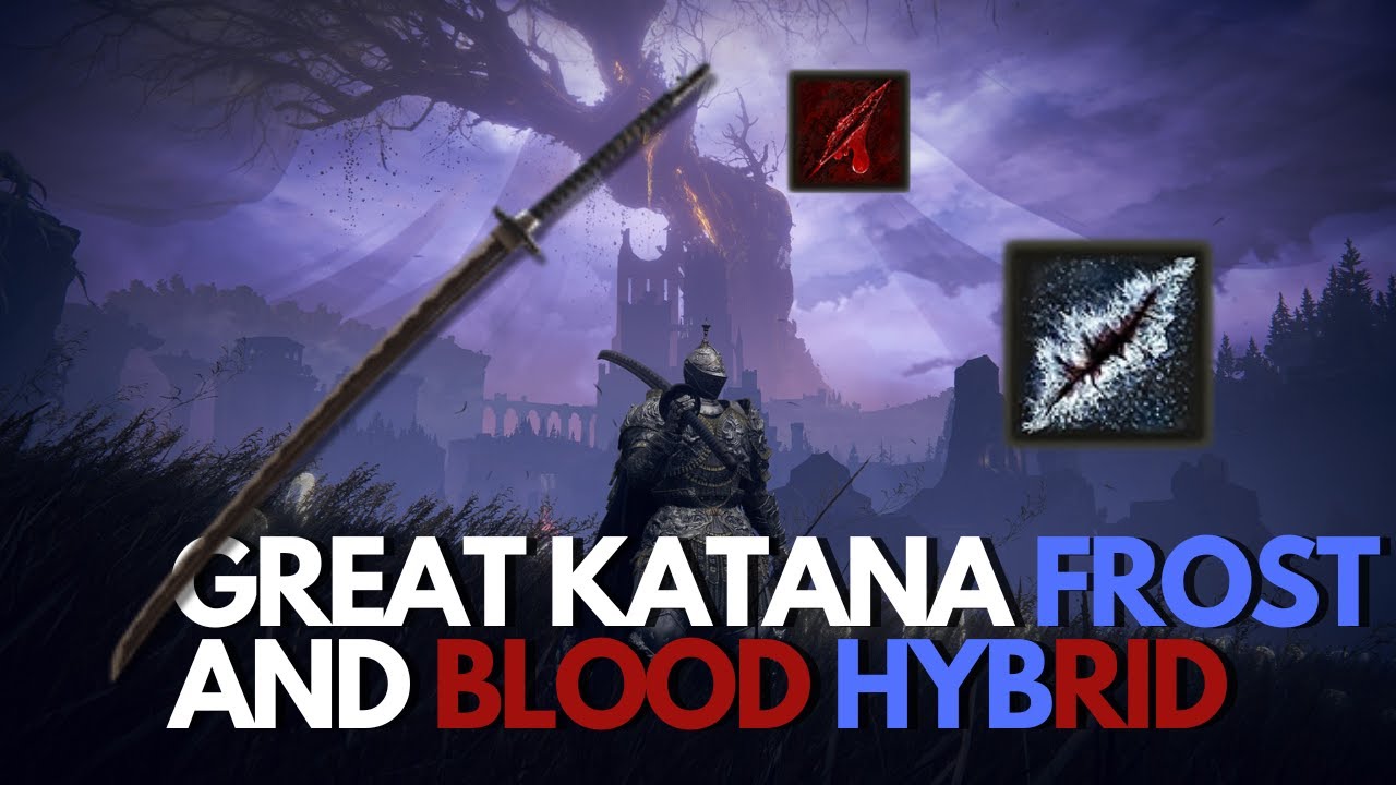 The BEST Great Katana Build - FROST and BLEED Hybrid - YouTube