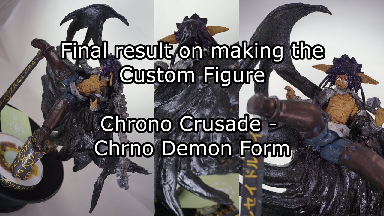 Final Result - Custom figure - Chrono Crusade - Chrno Demon Form ...