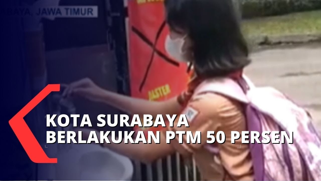 PTM 50 Persen di Surabaya, Guru Hanya Bisa Ajarkan Maksimal Dua Mata ...