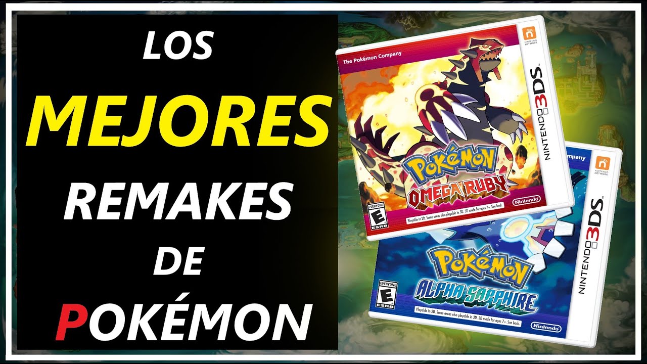 Los MEJORES REMAKES de POKÉMON: Pokémon Rubí Omega/Zafiro Alfa - YouTube