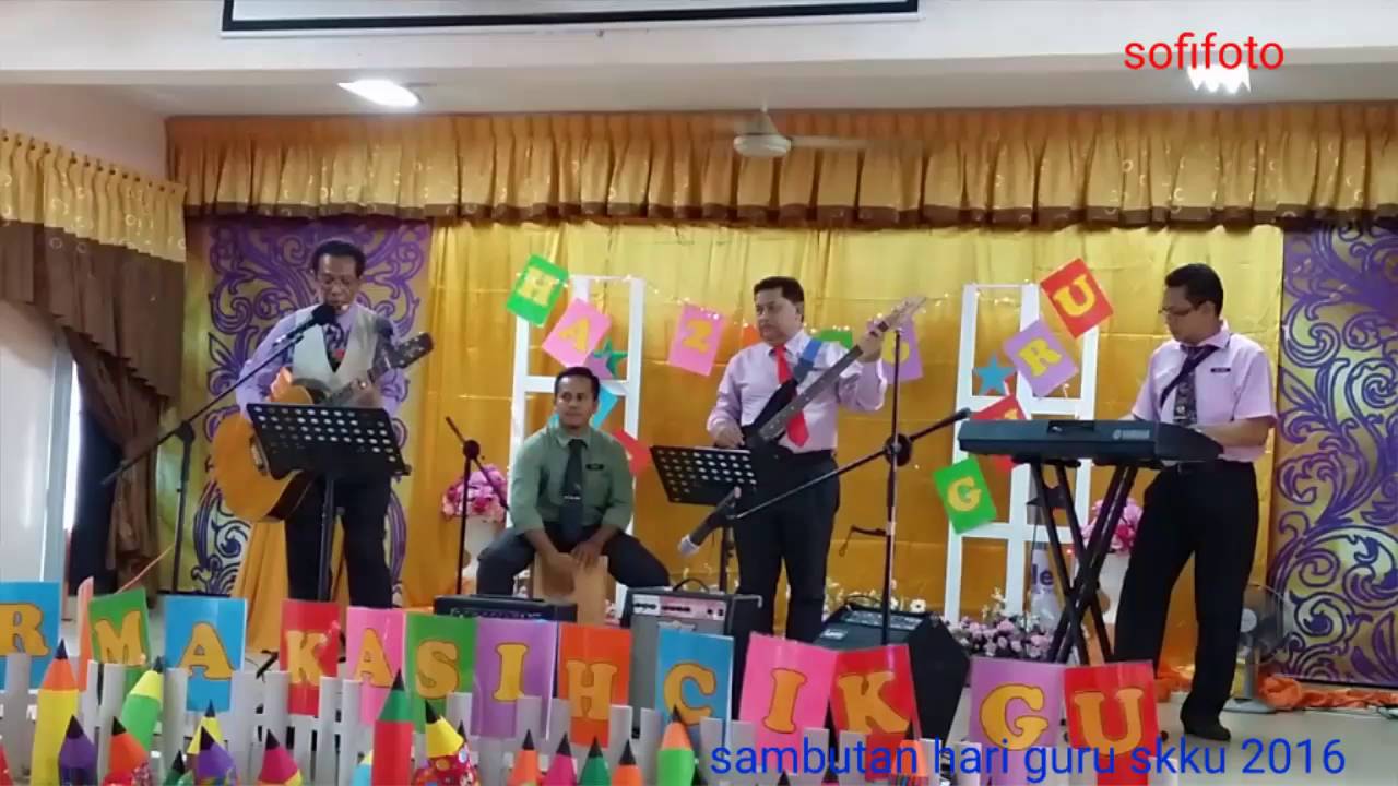 persembahan hari guru (lagu medley) - YouTube