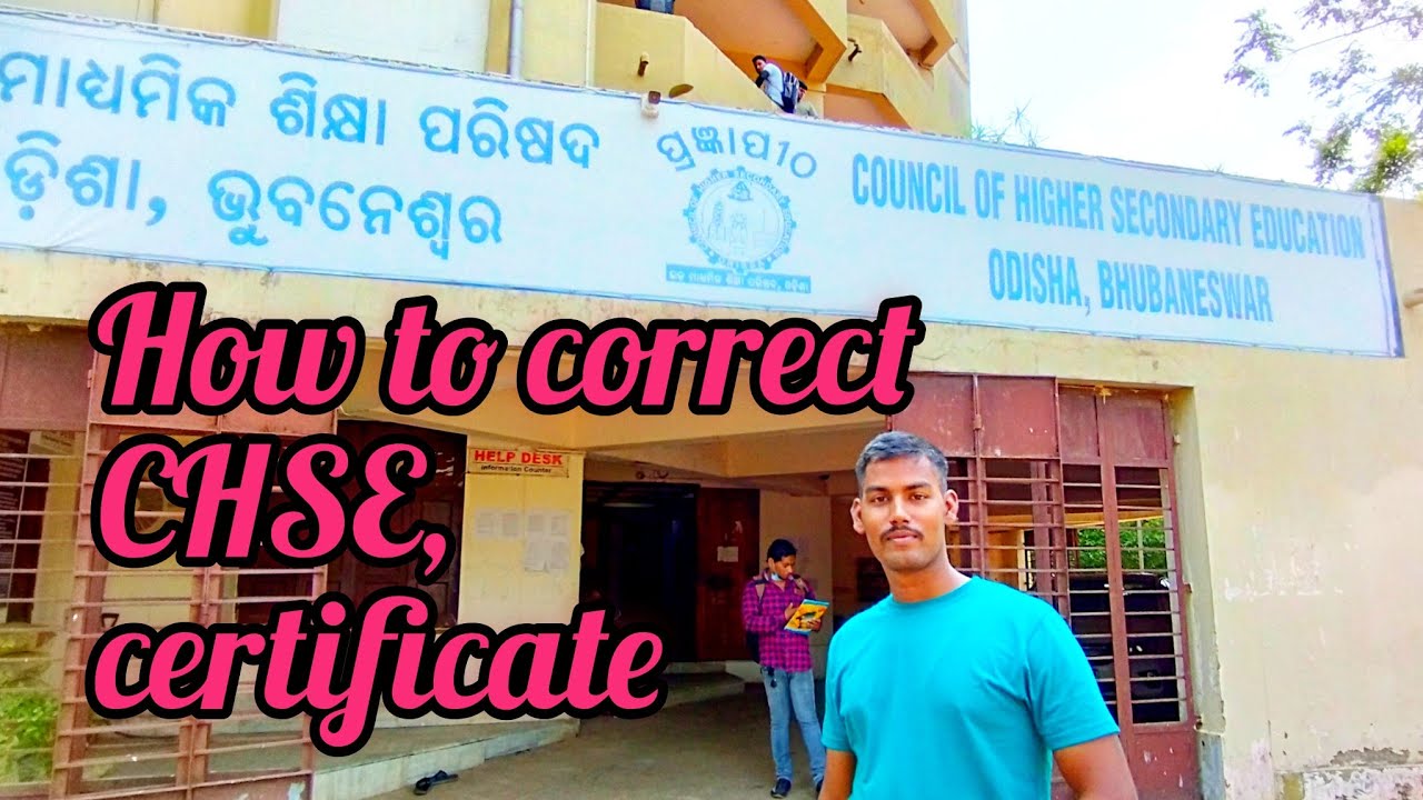 How to correct your CHSE certificate bhubaneswar,odisha । - YouTube