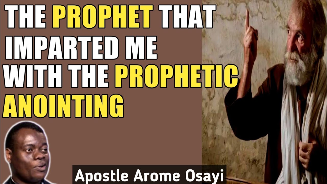THE PROPHET THAT IMPARTED ME WITH THE PROPHETIC MANTLE _ APOSTLE AROME ...