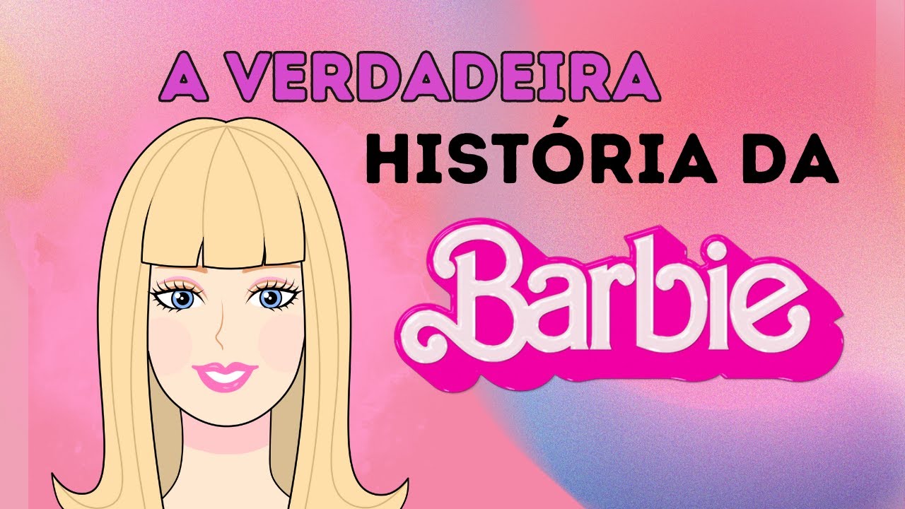 A História da Barbie: Mais que uma Boneca, um Ícone de Empoderamento ...