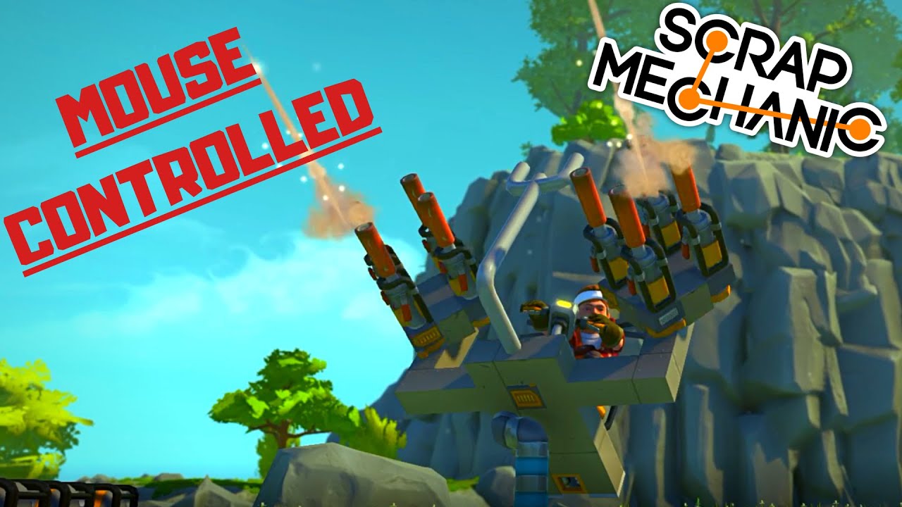 Mouse Controlled AA Gun in Scrap Mechanic!! [Scrap Mechanic - Gameplay ...