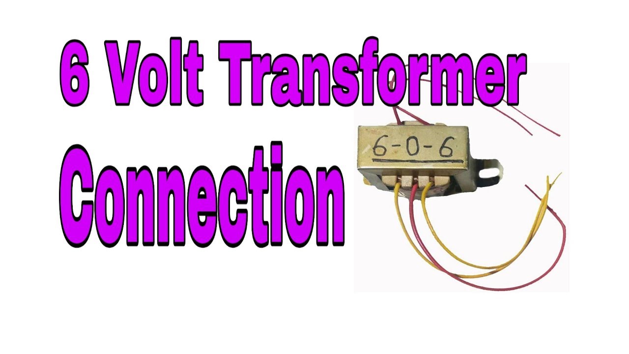 6 volt DC Supply using 6,0,6 Transformer |6 volt transformer - YouTube