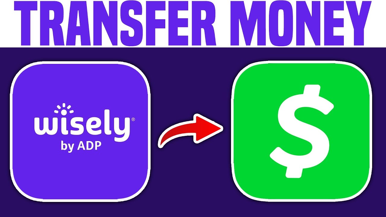 How To Transfer Money From Wisely Card To Cash App (2025) Full Guide ...