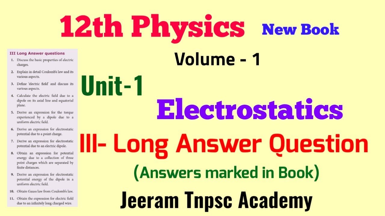 12th Physics New Book Volume 1 / Unit 1 Electrostatics Long Answer ...