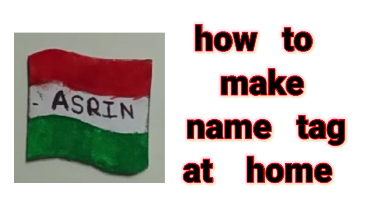 how to make name tag for independence day | name wala badge kaise ...