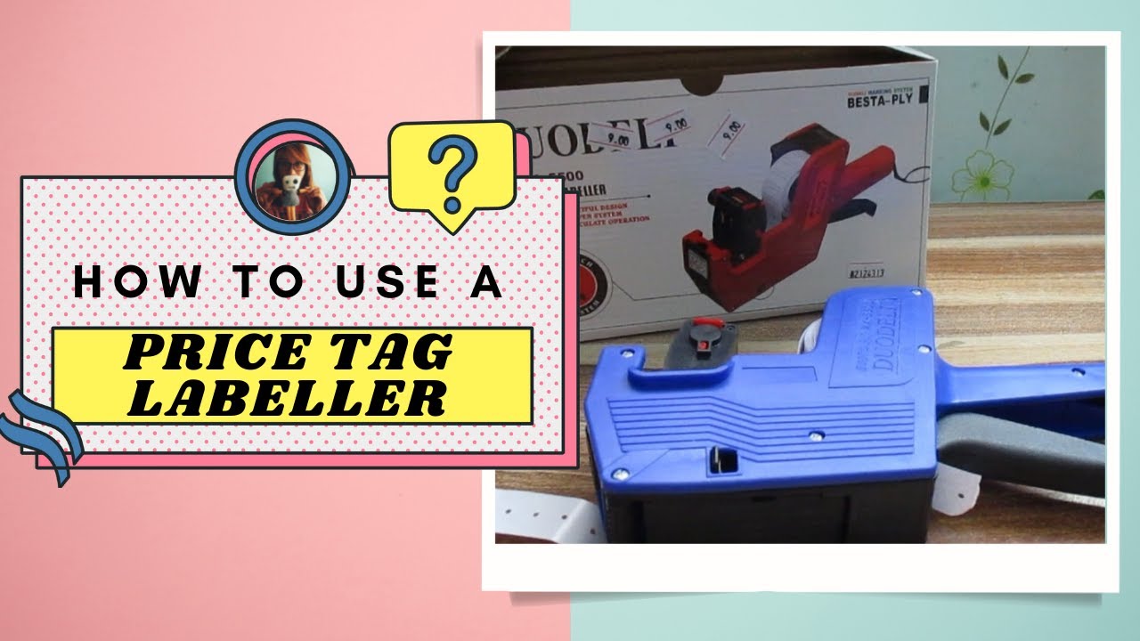 How To Use A PRICE TAG LABELLER / PRICE TAG GUN - YouTube