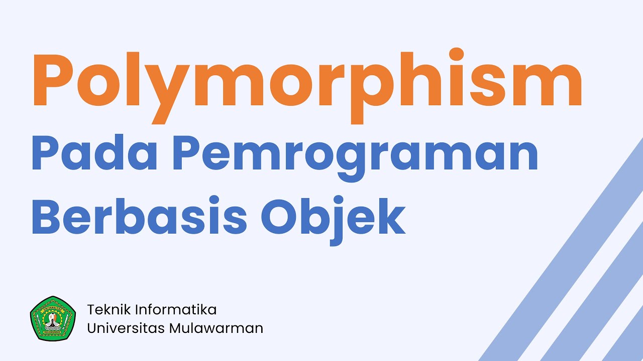 Mengenal Polymorphism Pada Pemrograman Berbasis Objek #JAVATICON - YouTube
