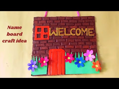 cardboard craft ideas/ name board craft ideas/ welcome board craft ...