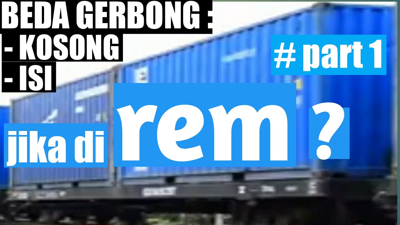 Mengenalkan komponen penambah gaya rem disebut empy load pada kereta ...