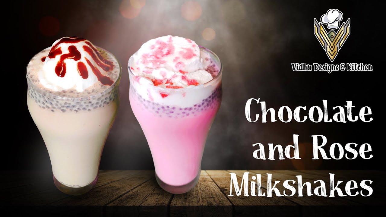 Chocolate and Rose milkshake recipe for kids | Milkshakes 2 flavors ...