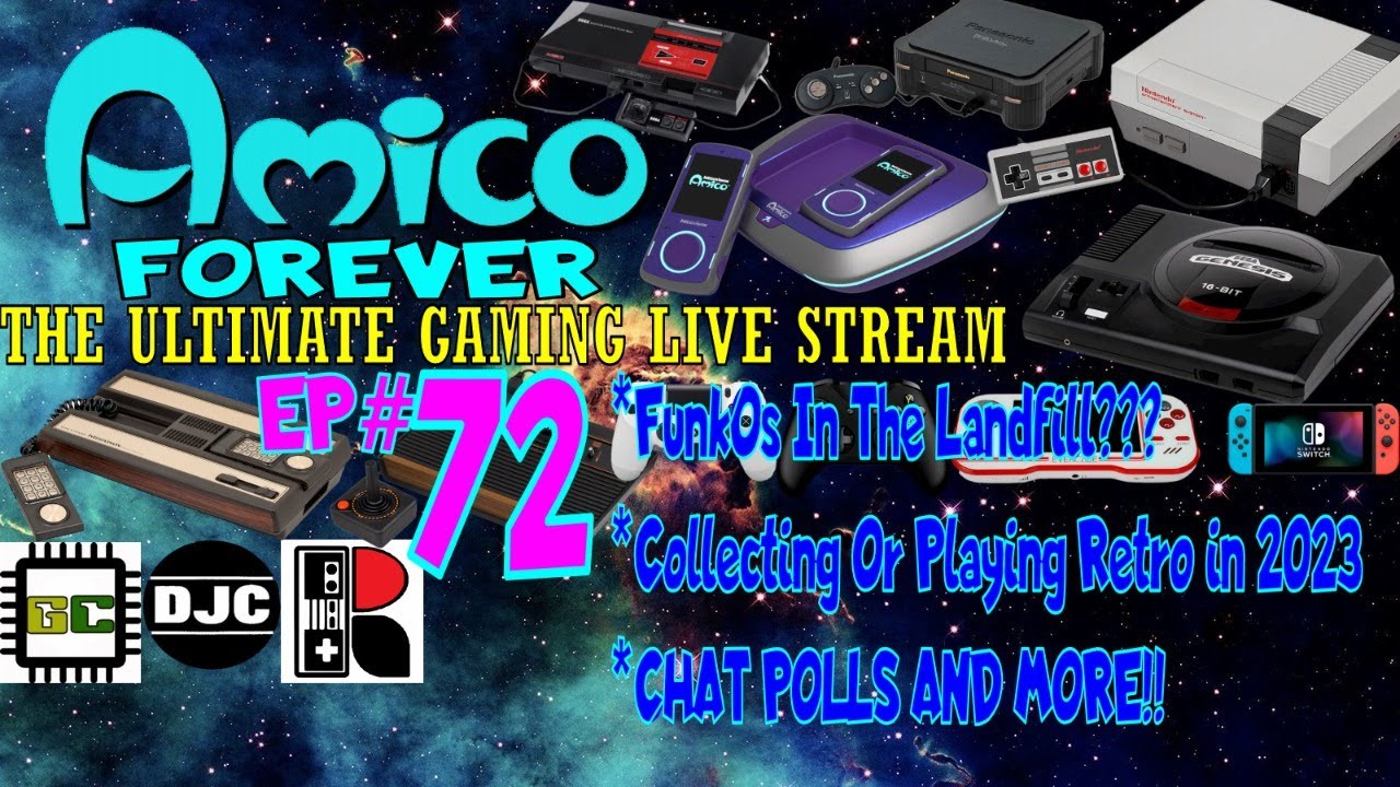 AMICO FOREVER - The Ultimate Gaming Live Stream - Ep#72 - YouTube