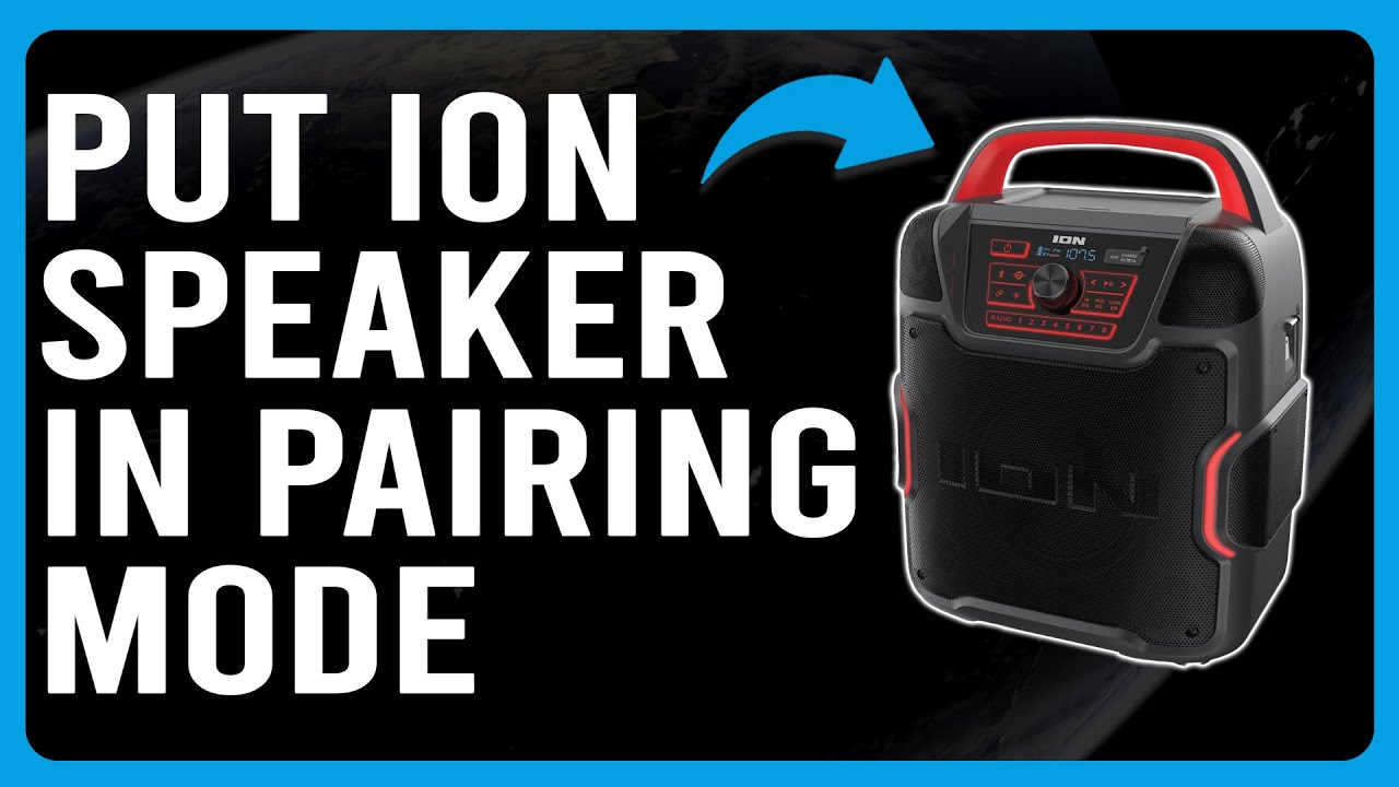 How To Put ION Speaker In Pairing Mode (How Do I Pair/Connect ION ...