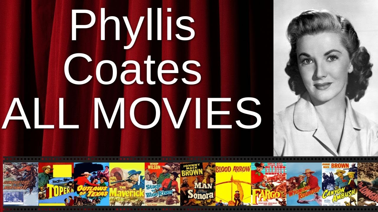 ALL Phyllis Coates Movies Ranked by Score (Critics + Fans) - YouTube