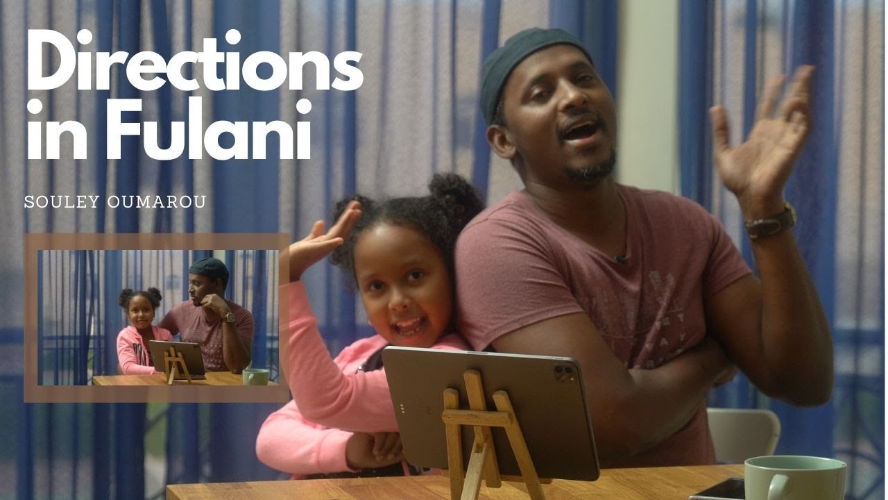 Directions in Fulani Language - YouTube